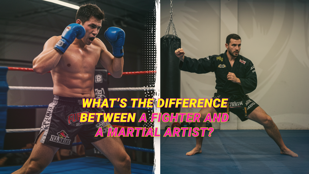 Fighter vs. Martial Artist: Understanding the Key Differences in ...